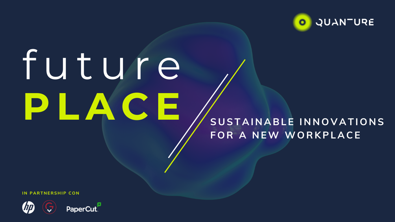[Evento] FUTURE PLACE - Sustainable Innovations for a new Workplace